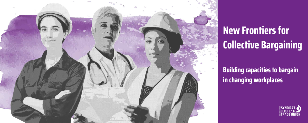 New Frontiers for Collective Bargaining - Building capacities to ...